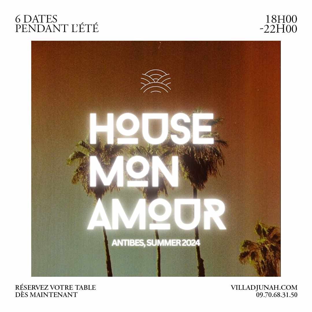 HOUSE MON AMOUR - BEACH CLUB - 2 Fridays / month - Villa Djunah
